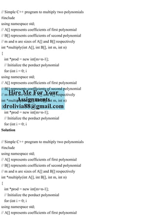 Simple C++ program to multiply two polynomials#include iostrea.pdf ...