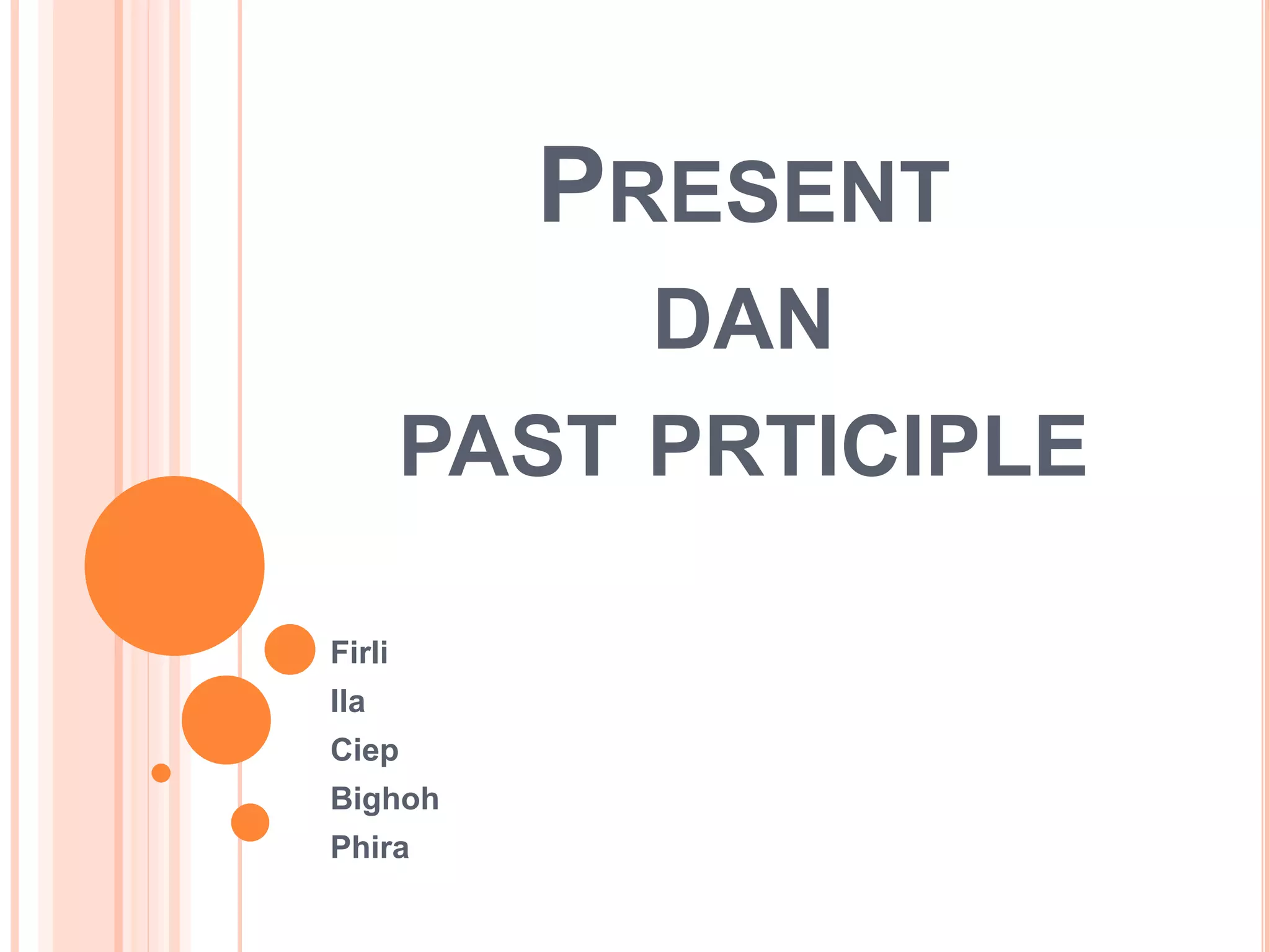 Simple dan past participle | PPTX