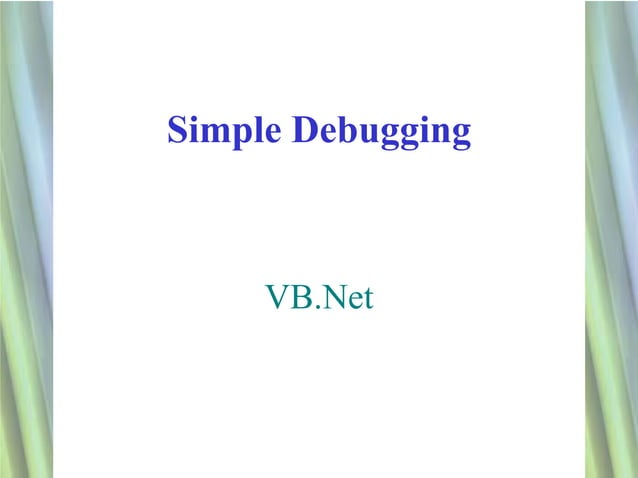 Simple debugging | PPT