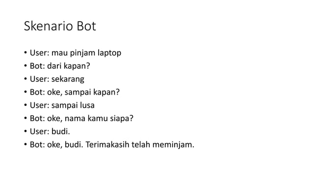 Tutorial pembuatan Bot peminjaman barang sederhana berbahasa Indonesia ...