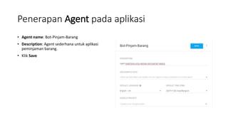 Tutorial pembuatan Bot peminjaman barang sederhana berbahasa Indonesia ...