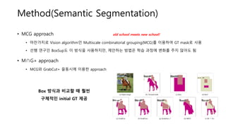 "simple does it weakly supervised instance and semantic segmentation" Paper review | PDF