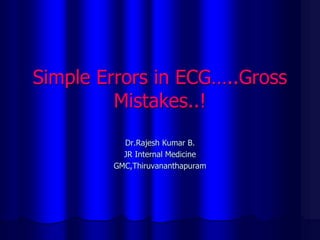 Simple errors...in ecg | PPTX