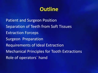 Simple tooth extraction technique | PPTX