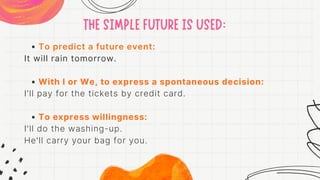 SIMPLE FUTURE EXPLICATION ABOUT USING TIME | PPT