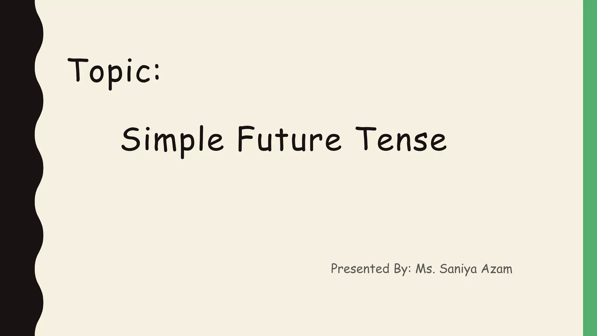 Simple future tense | PPTX
