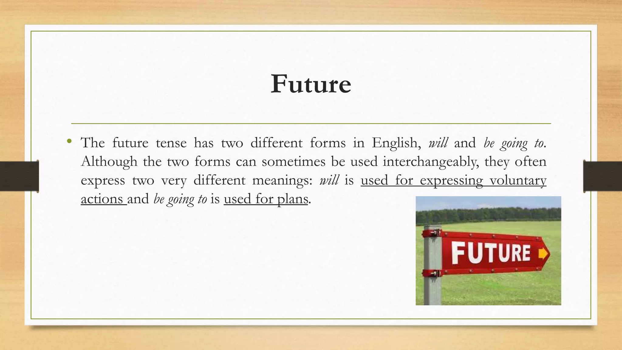 Simple future vs Idiomatic future.pptx