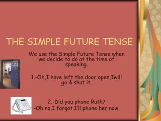 Simple future (will) | PPT