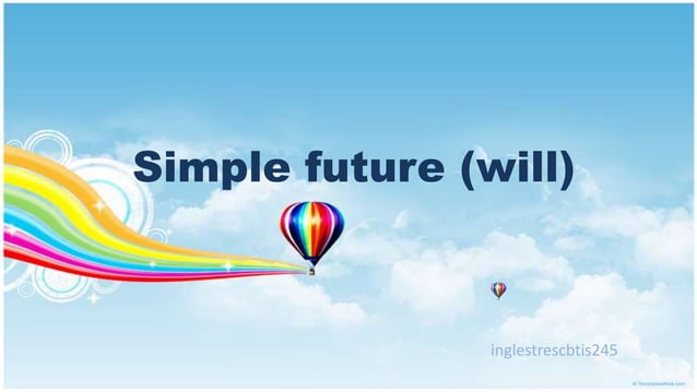 Simple future (will) | PPT