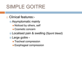 Simple goitre and thyroiditis | PPTX
