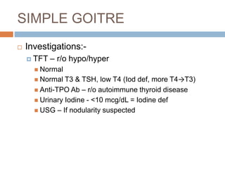 Simple goitre and thyroiditis | PPTX