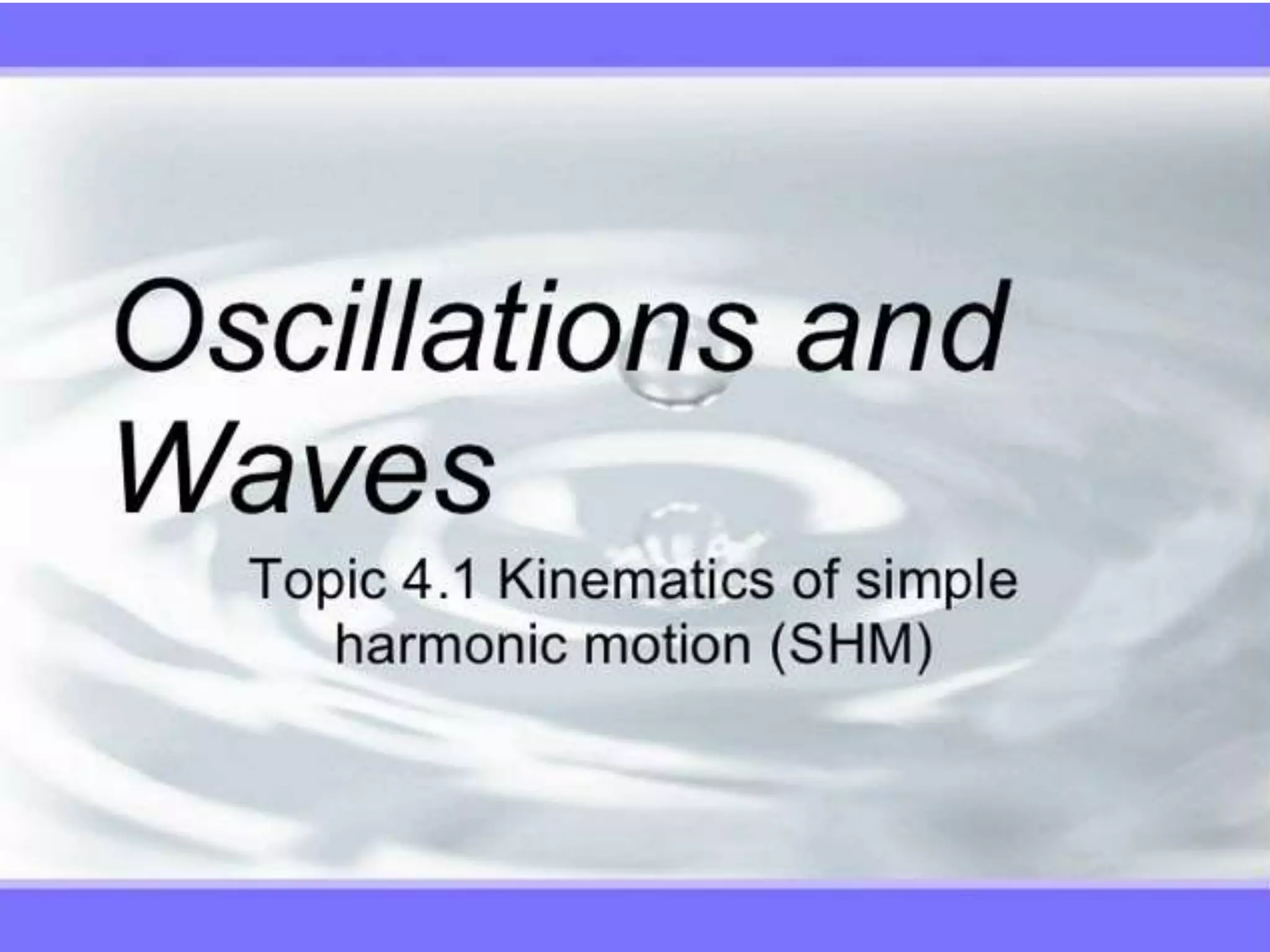 Simple harmonic & circular motion | PPT