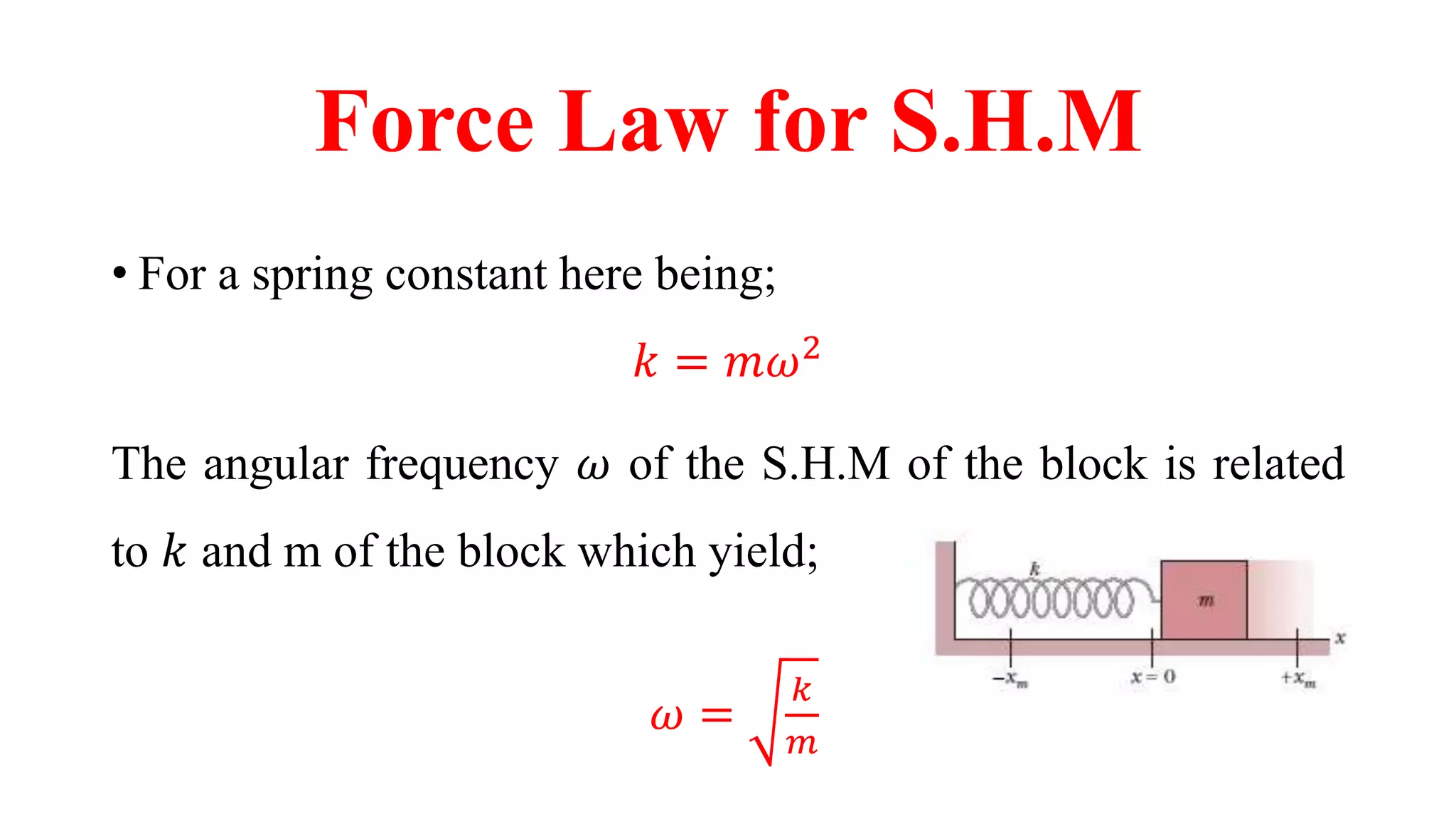 Simple Harmonic Motion | PPTX | Physics | Science