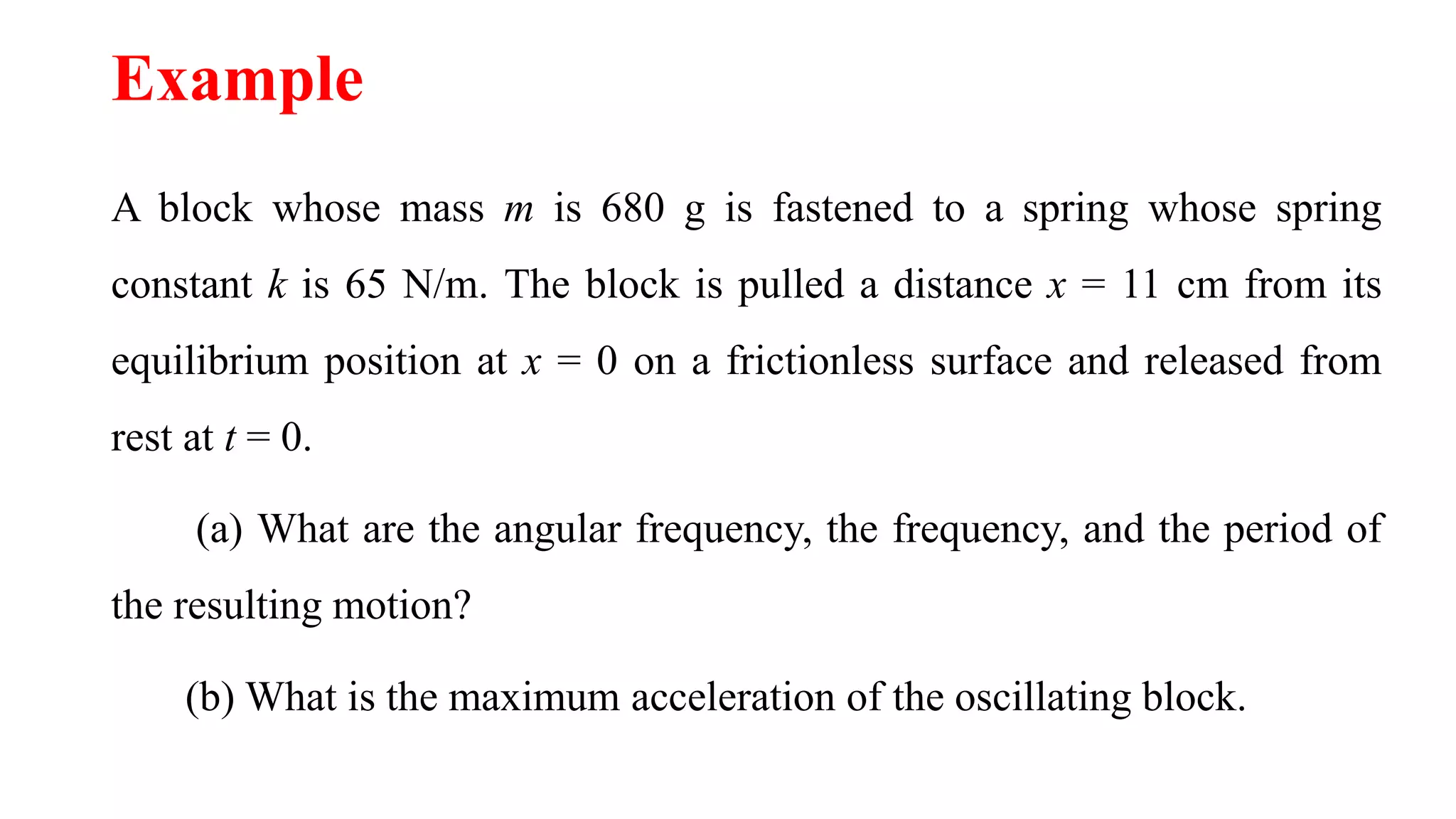 Simple Harmonic Motion | PPTX | Physics | Science