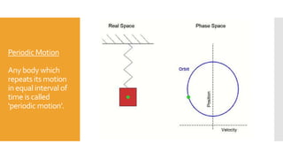 Simple harmonic motion | PPTX