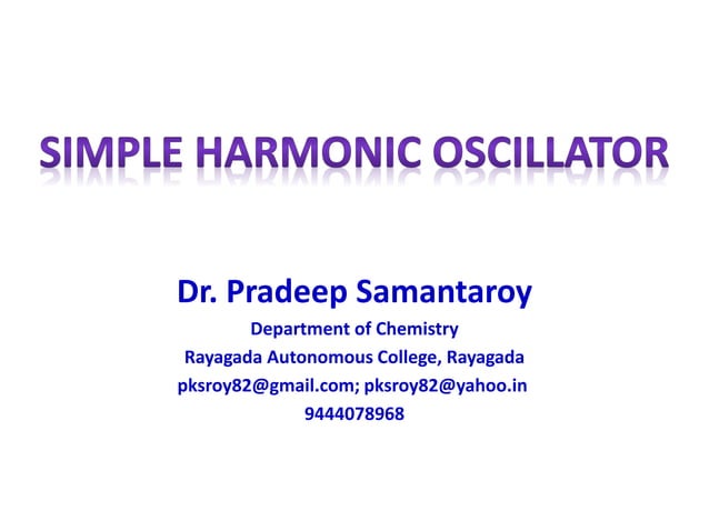 Simple harmonic oscillator | PPT