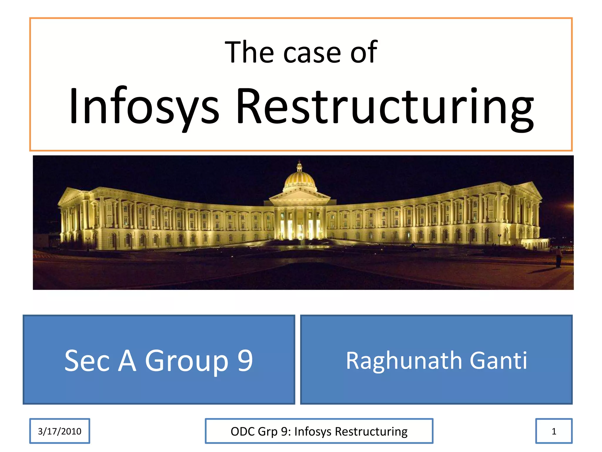 Simple Infosys Restructuring Analysis | PPTX