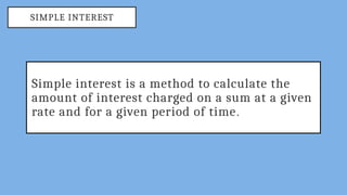 simple interest.pptx SIMPLE INTEREST PPT | PPTX
