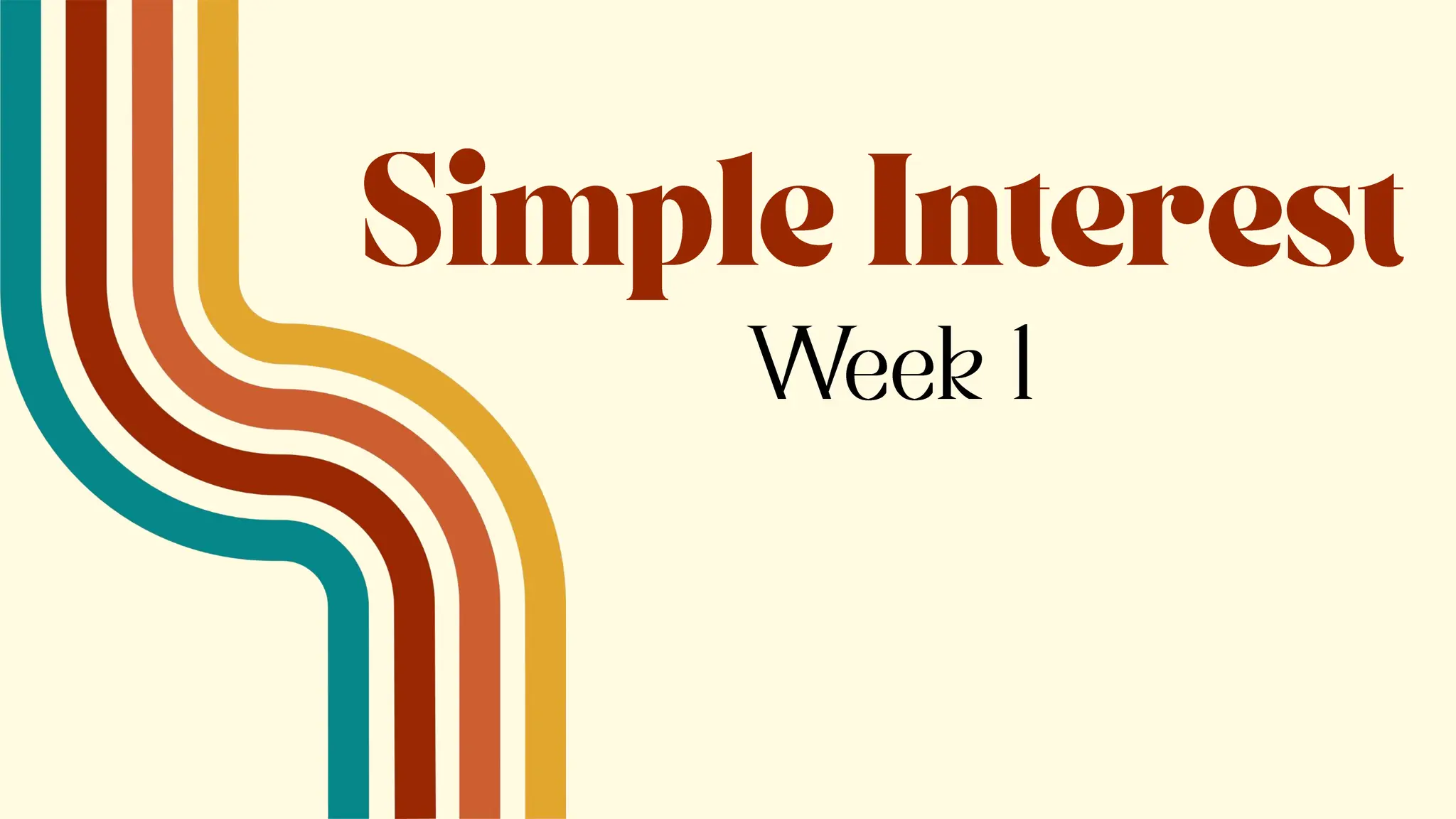 SIMPLE INTEREST week1.pptx