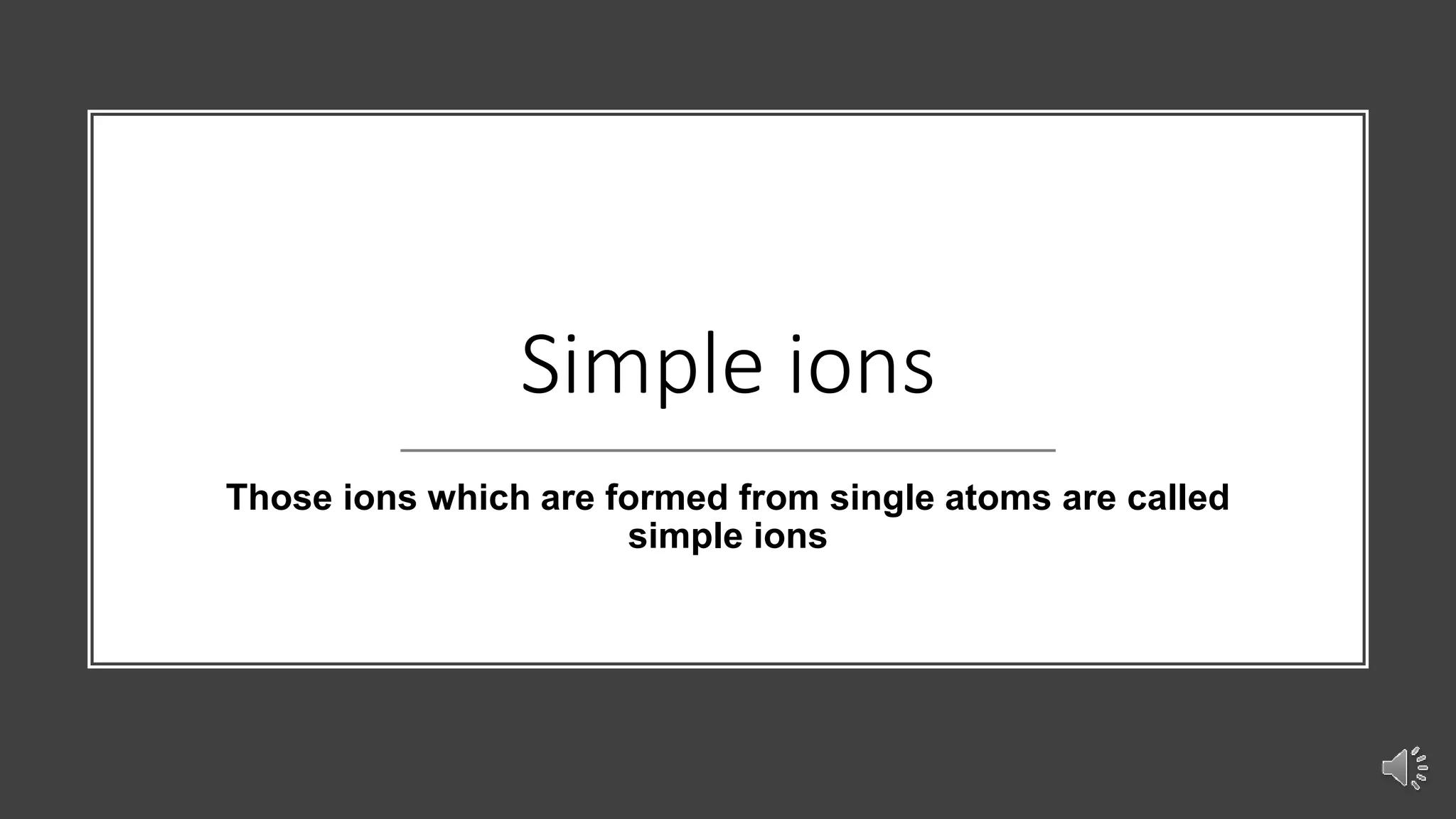 simple ions and compound ions | PPTX