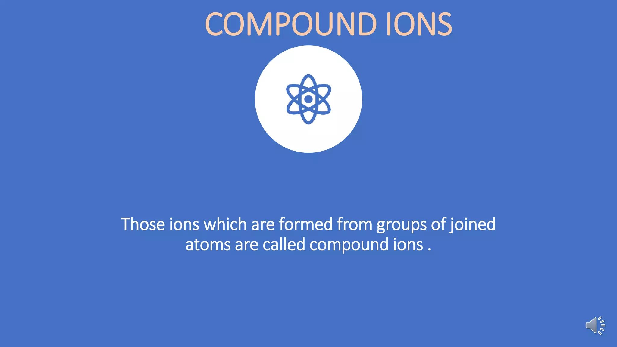 simple ions and compound ions | PPT