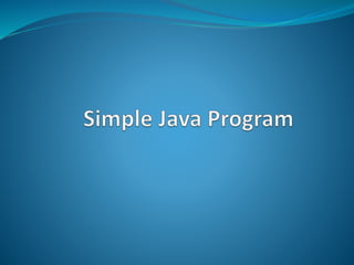 Simple java program | PPT