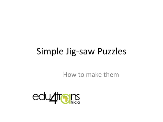 Simple Jig Saw Puzzles - How to make them | PDF