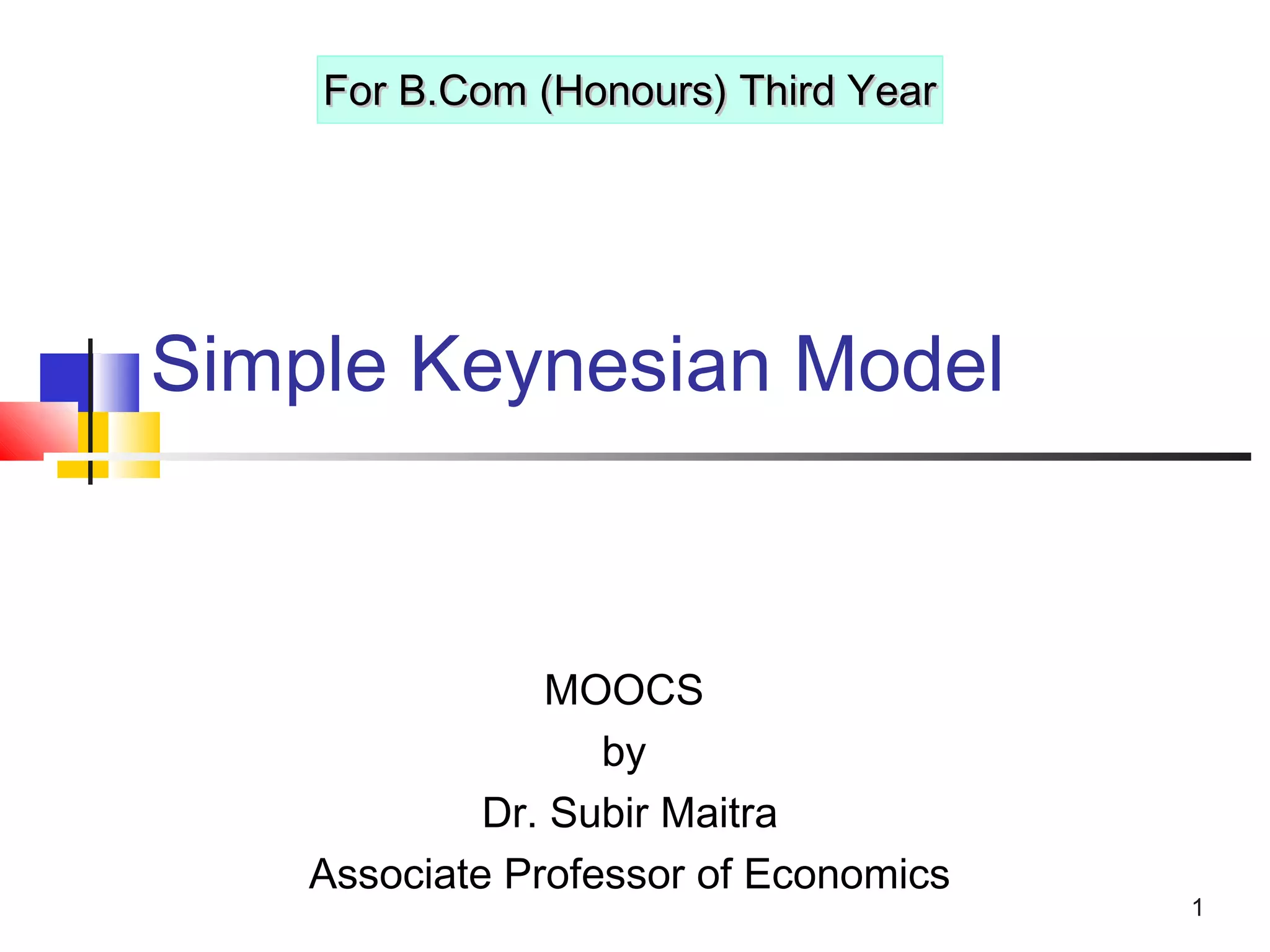 Simple keynesian model | PPT