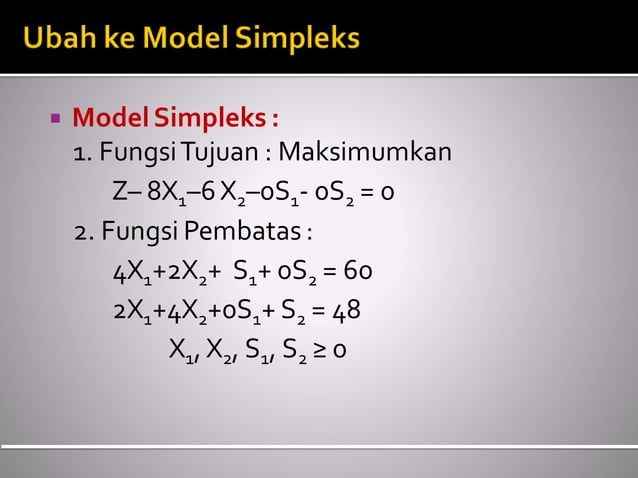 Metode Simpleks - Riset Operasional | PDF