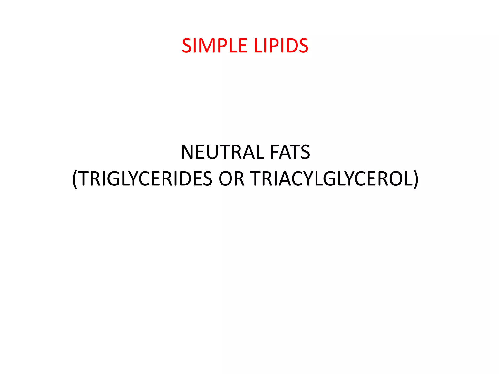 Simple lipids | PPTX