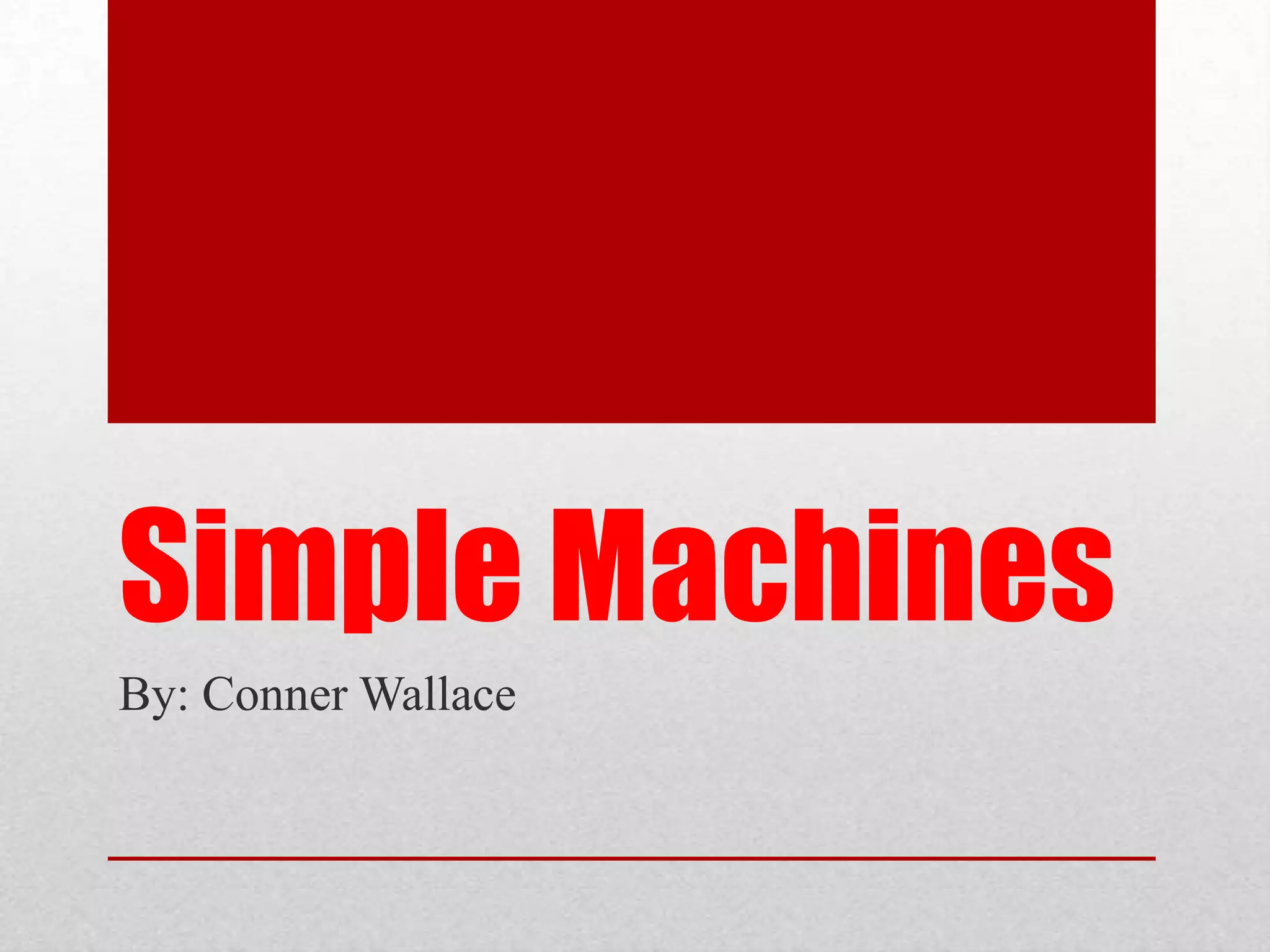 Simple machines | PPTX