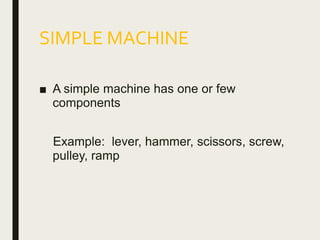 Simple machines | PPTX