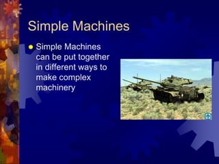 Simple machines | PPT | Free Download