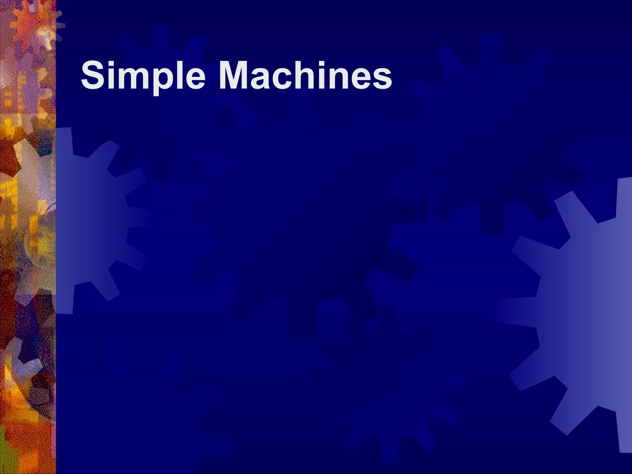 Simple Machines 1 | PPT