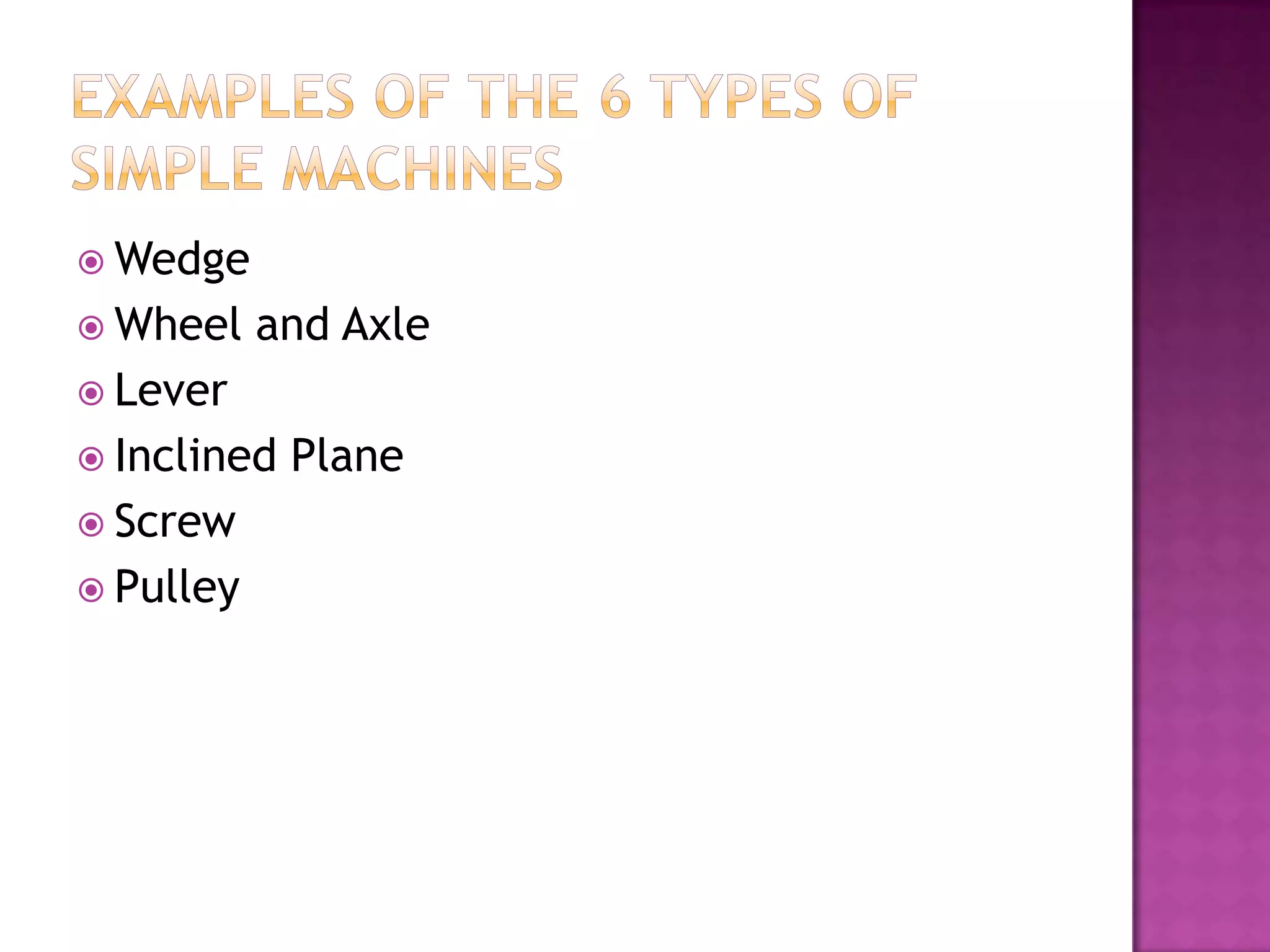 Simple machines powerpoint | PPTX