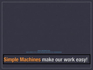 Simple machines power point | PDF