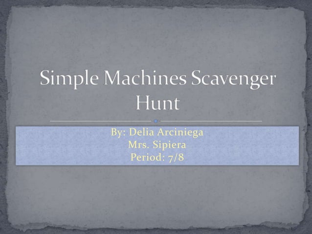 Simple machines scavenger hunt | PPTX
