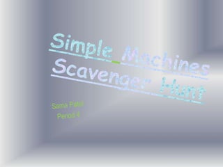 Simple machines scavenger hunt | PPT