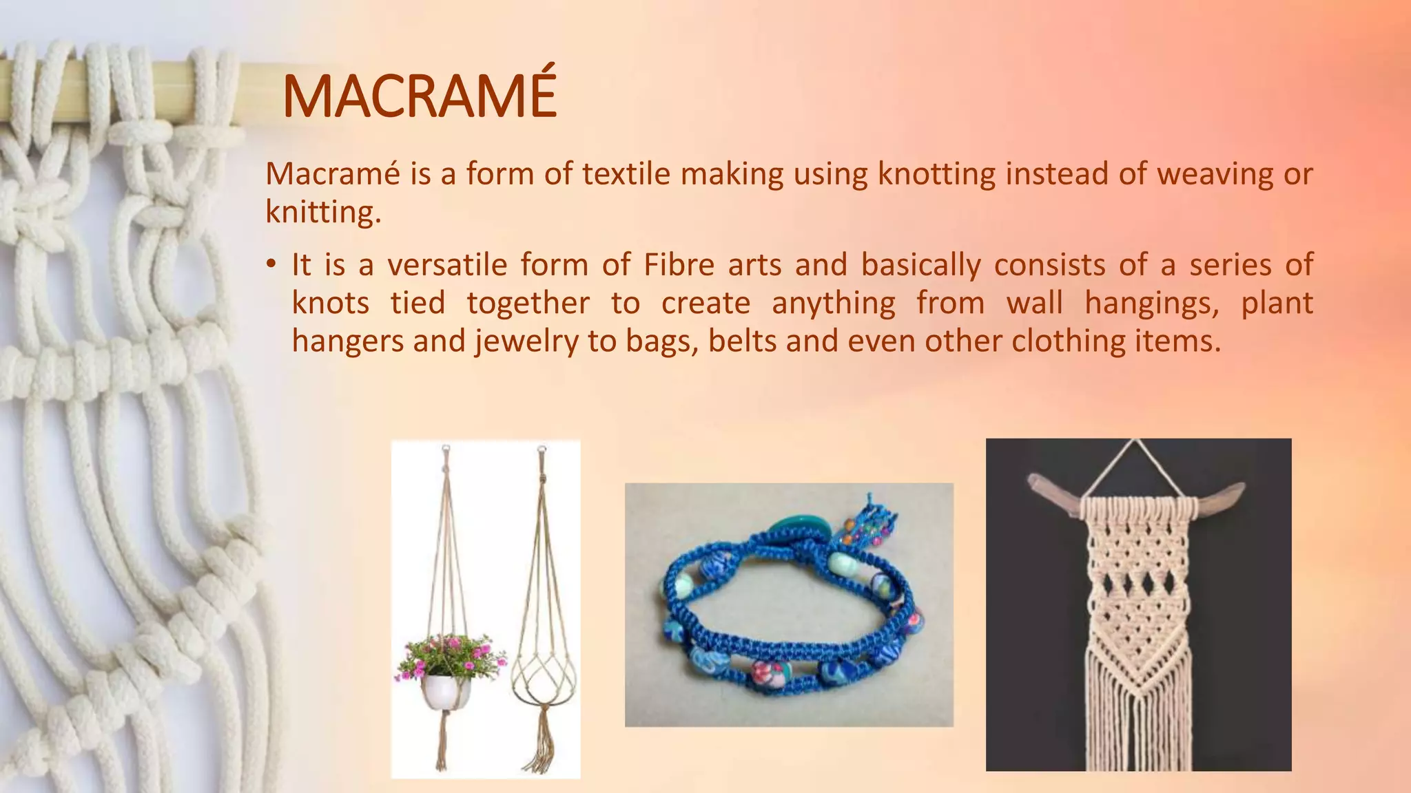 SIMPLE MACRAME KNOTTING TECHNIQUES.pptx