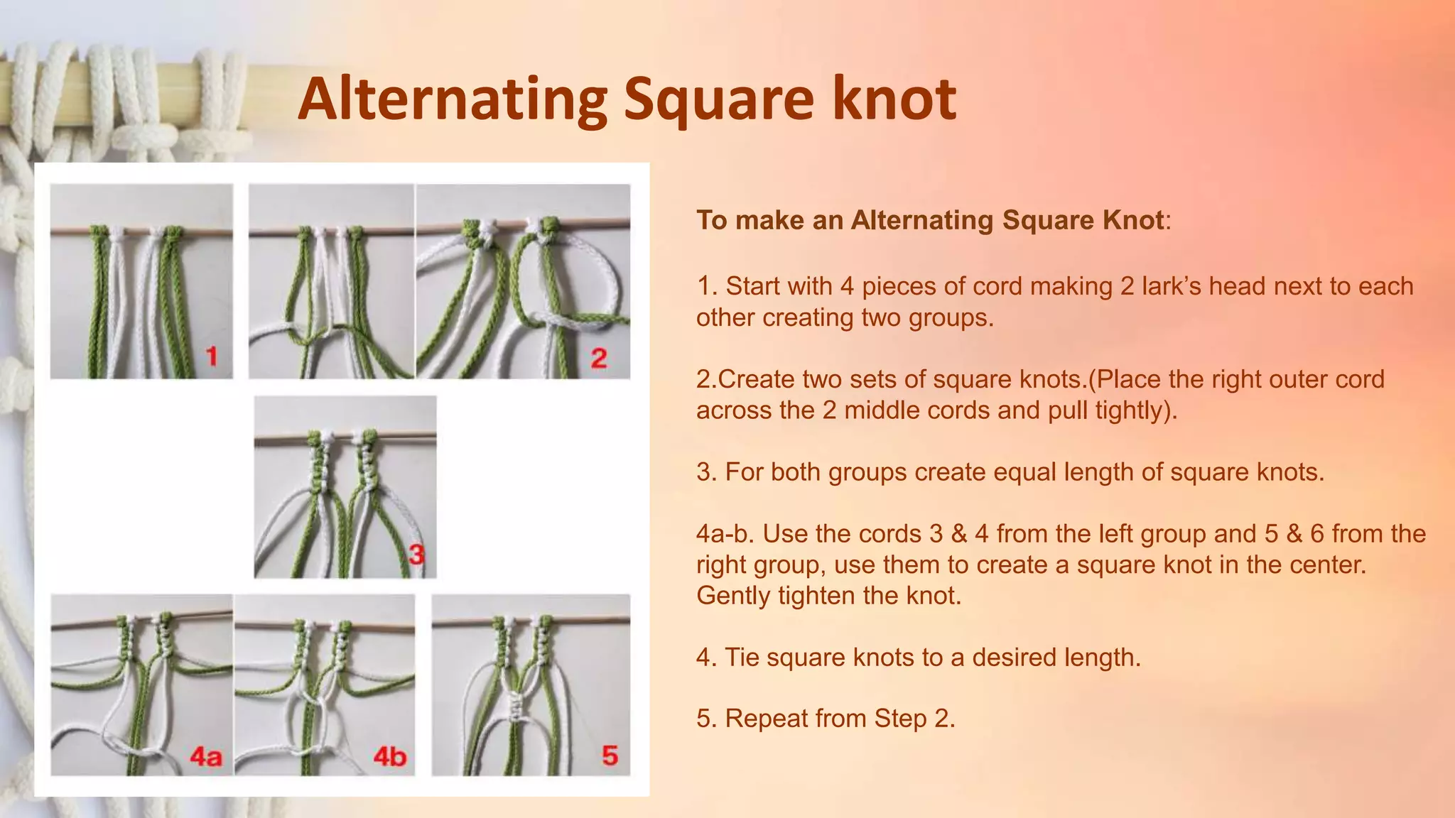 SIMPLE MACRAME KNOTTING TECHNIQUES.pptx