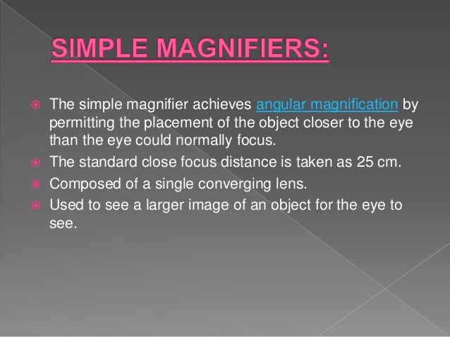 Simple magnifier and eye pieces | PPTX