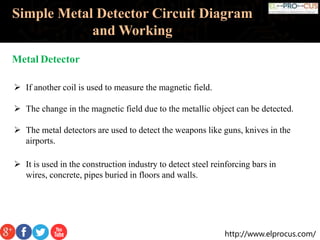 Simple Metal Detector Circuit Diagram and Working | PPTX