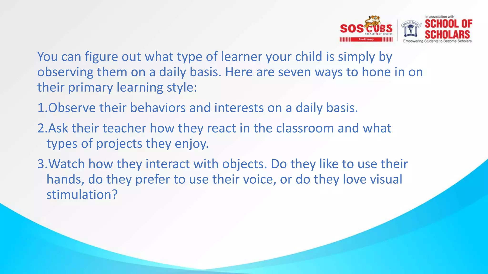 Simple methods of how you can identify your child’s primary learning ...