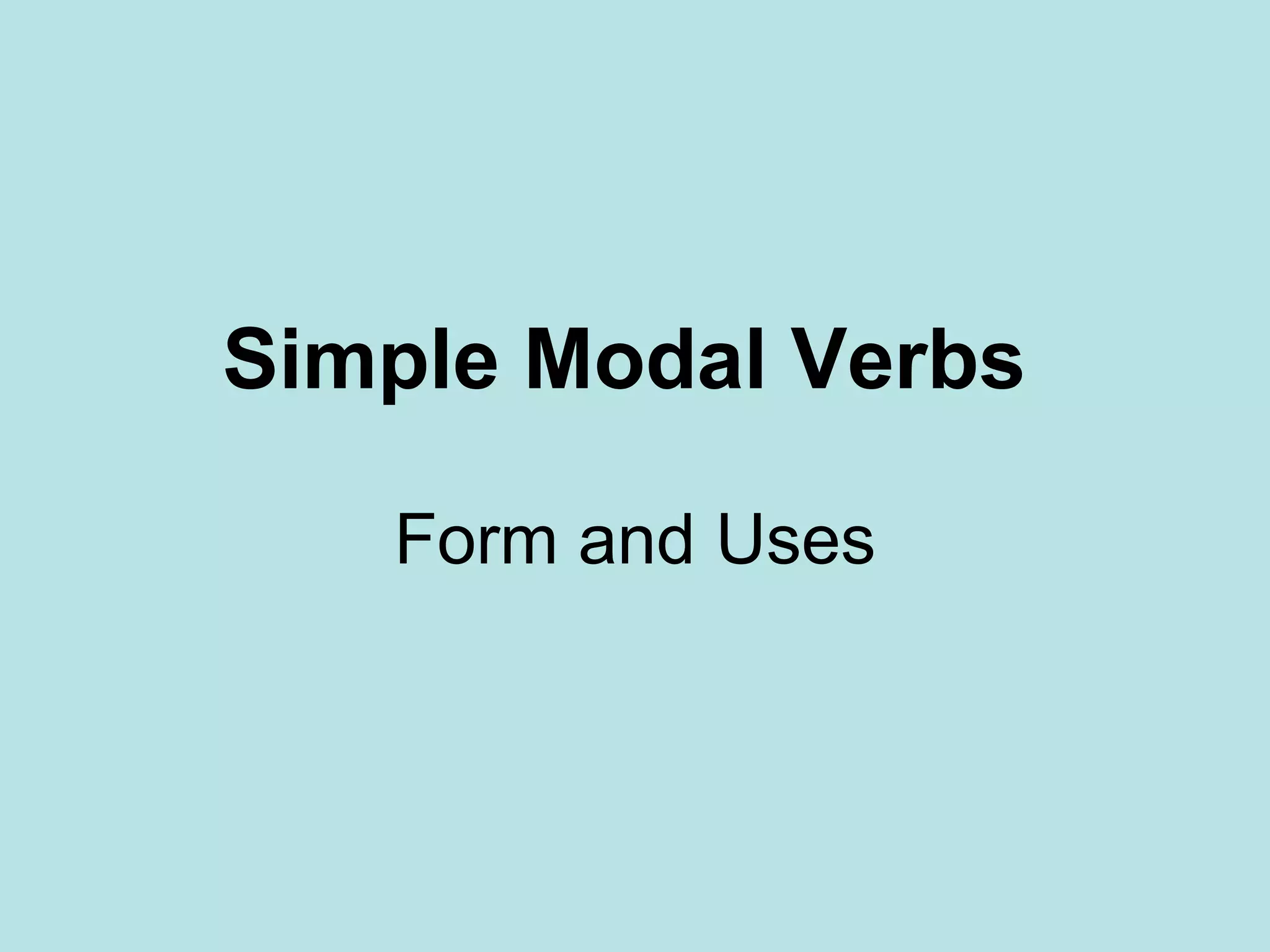Simple Modal Verbs | PPS