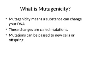 Simple_Mutagenicity_and_Carcinogenicity_by_Muhammad_Abbas.pptx