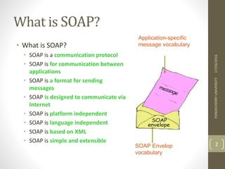 Simple object access protocol(soap ) | PPTX