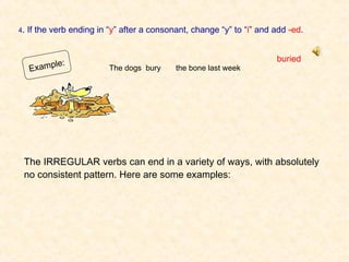Basic intructions to form Simple past | PPS