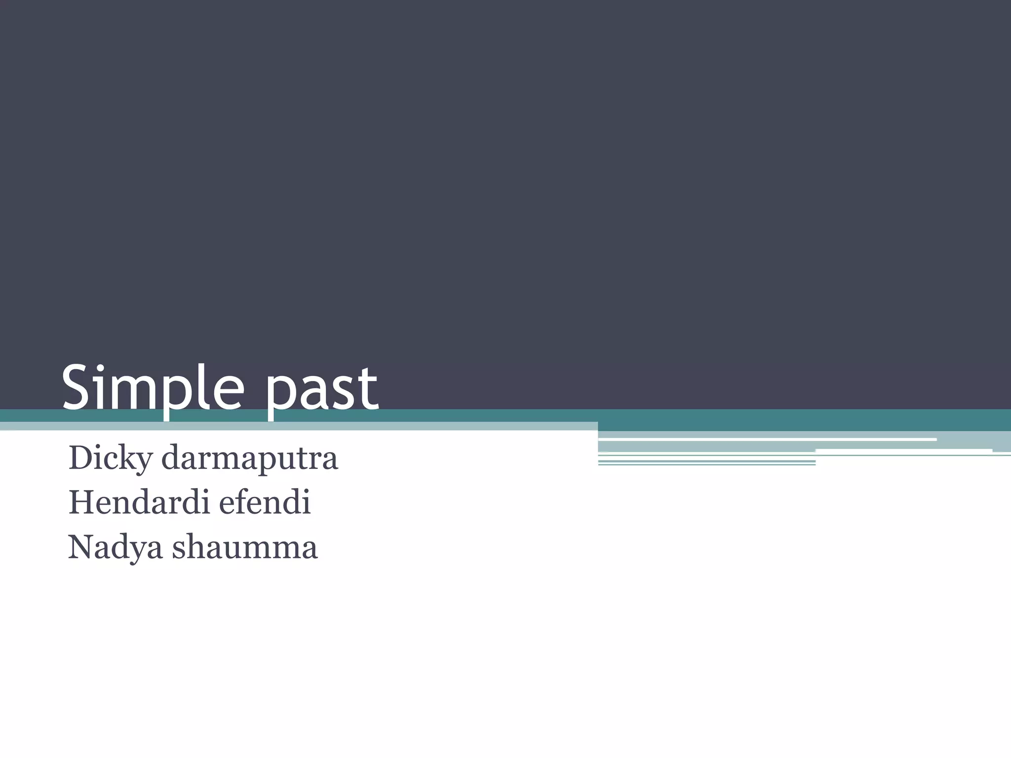 Simple past | PPT