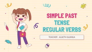 SIMPLE PAST regular and irregular verbs | PPT