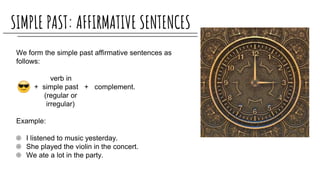 Structure and use of the simple past tense in English | PPTX